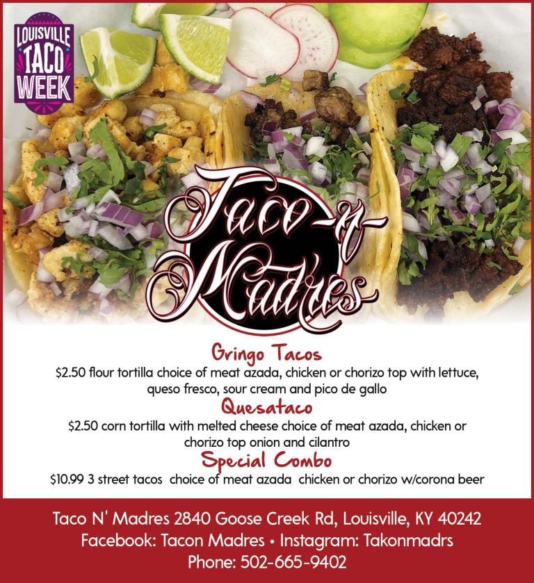 Taco N'Madres - Louisville Taco Week • March 31-April 6, 2025